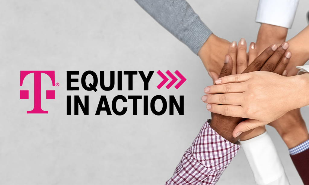 Equity In Action: The Un‑carrier Approach to DE&I ‑ T‑Mobile Newsroom