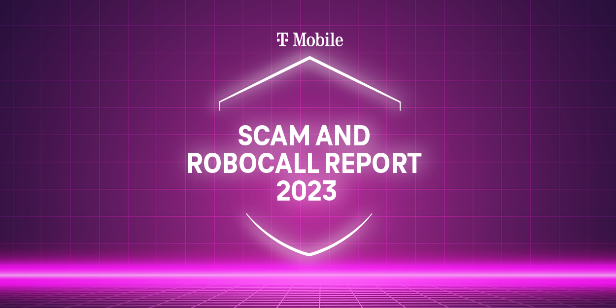 T‑Mobile Report: Un-carrier Customers Protected from Over 19 Billion ...