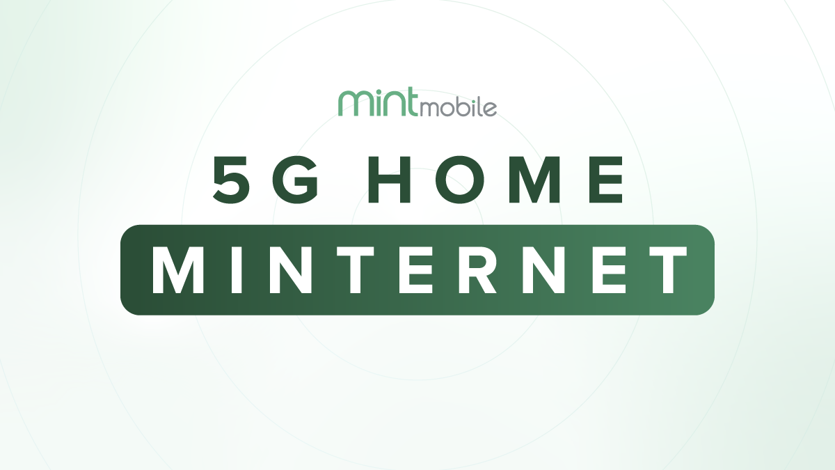 The Real Deal: Mint Mobile Launches 5G Home MINTernet Starting At $30 ...